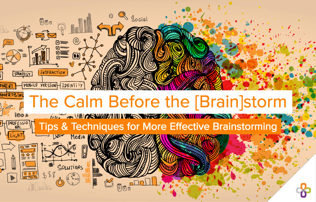 Tips & Techniques for More Effective Brainstorming - Kinetic